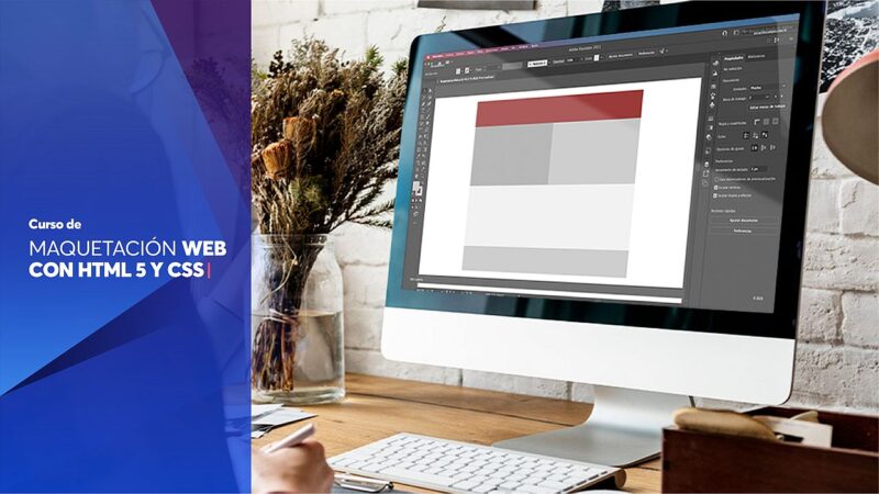 Curso de Maquetación con HTML 5 y CSS | IAC Zona Norte
